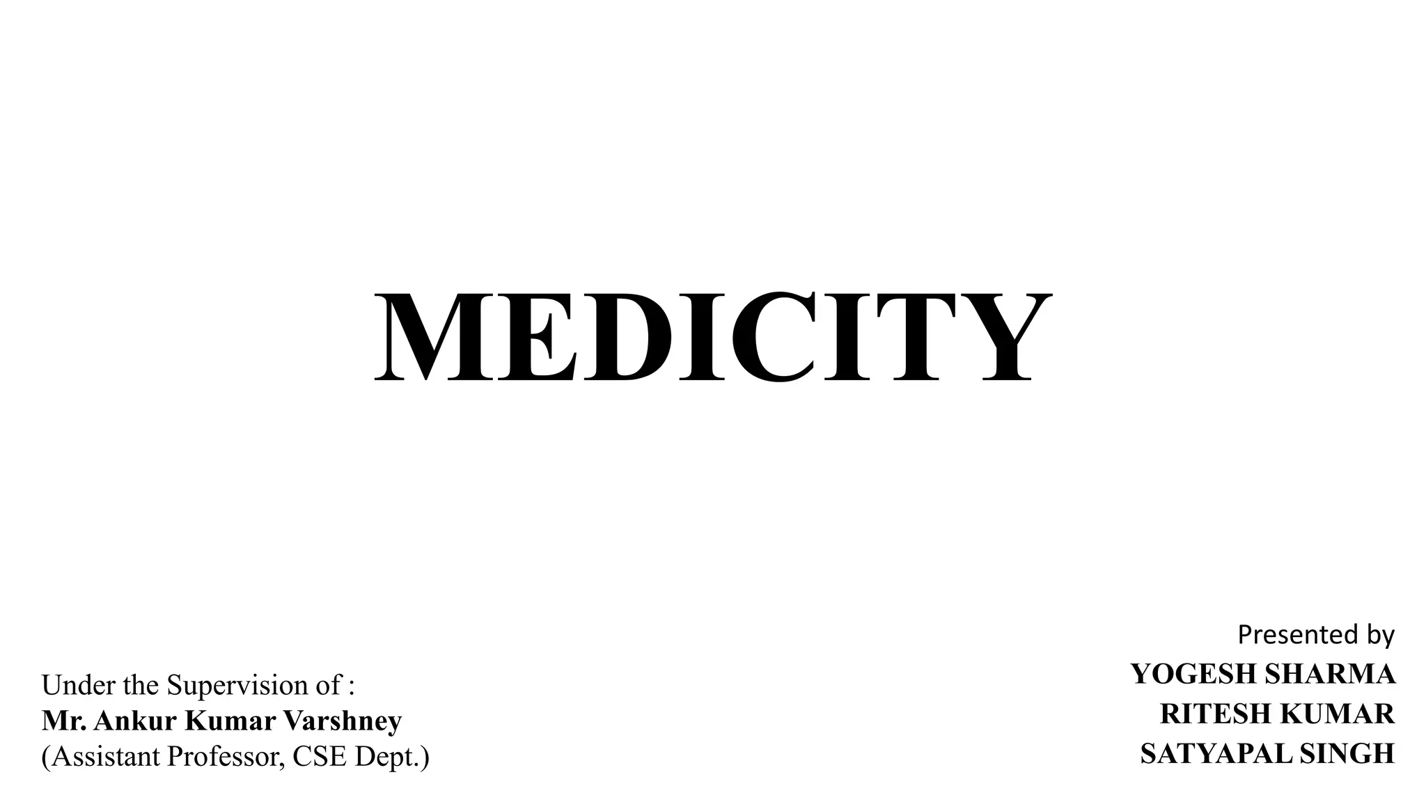 Medicity (Hospital management system) | PPTX