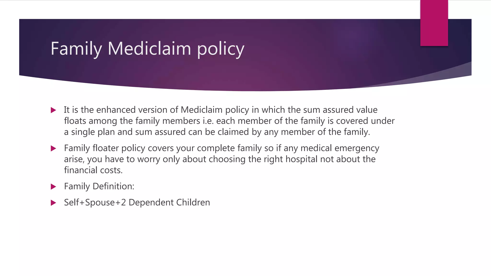 Mediclaim policies and their silent features ppt | PPTX