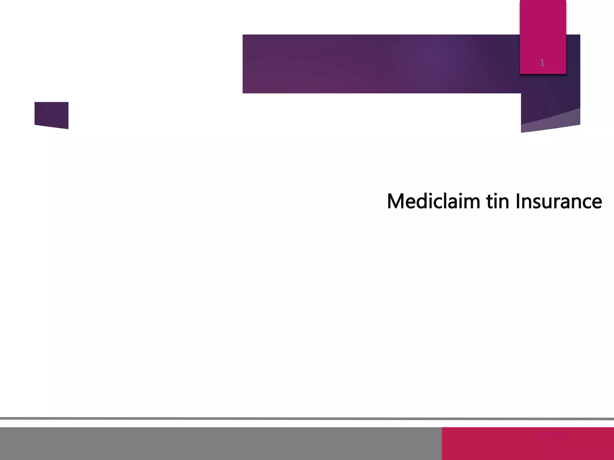 MEDICLAIM POLICY 2023 - Copy.ppt