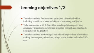 Medico-legal and ethical issues in Emergency Medicine.pptx