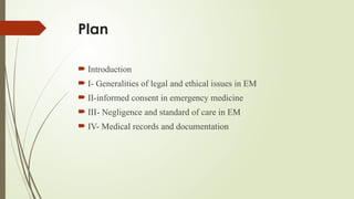 Medico-legal and ethical issues in Emergency Medicine.pptx