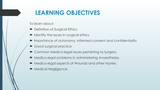 Medico - legal issues in Surgical practice.pptx