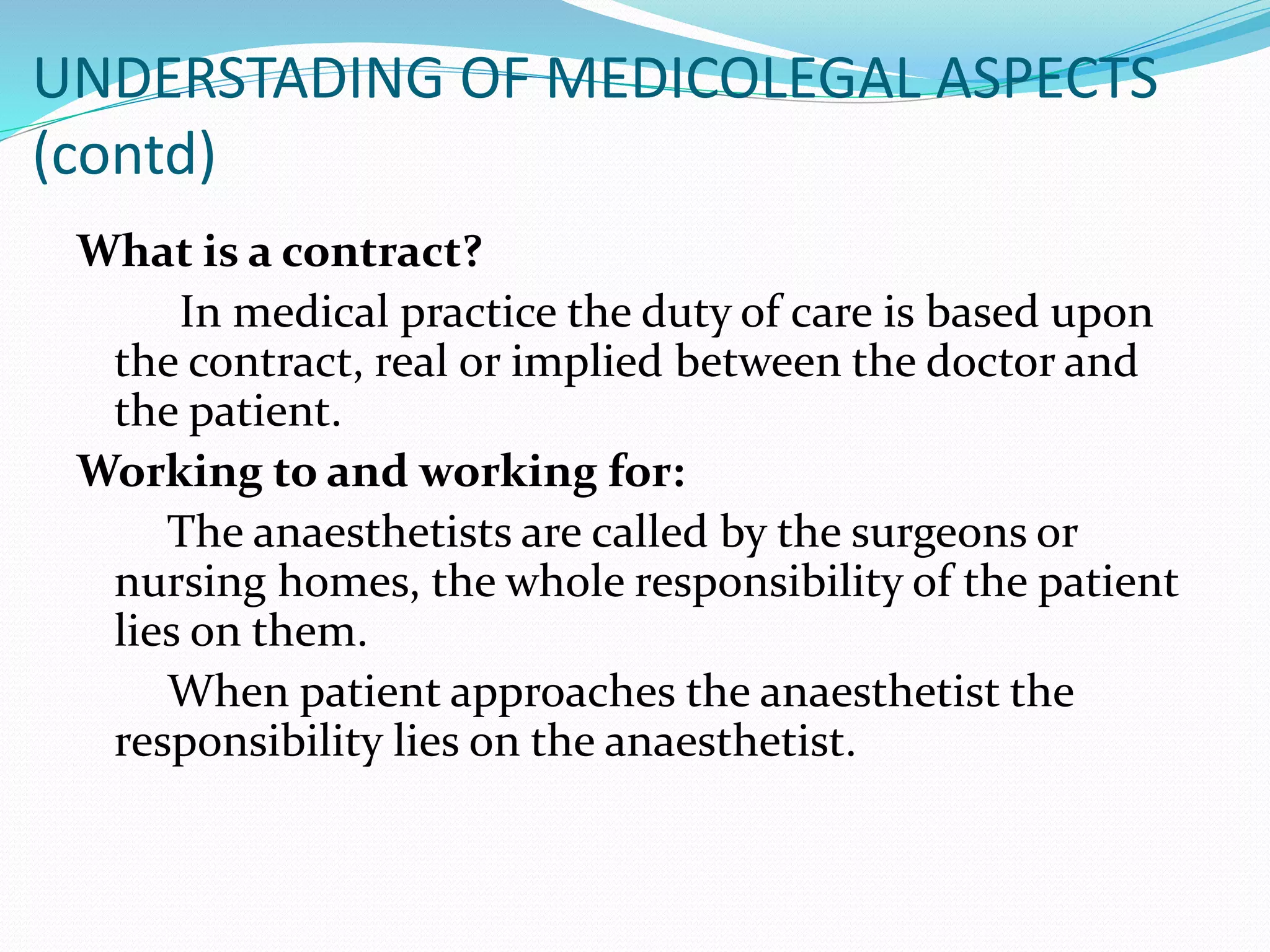 Medicolegal aspectsof anaesthesia | PPTX