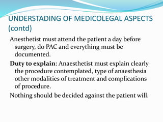 Medicolegal aspectsof anaesthesia | PPTX