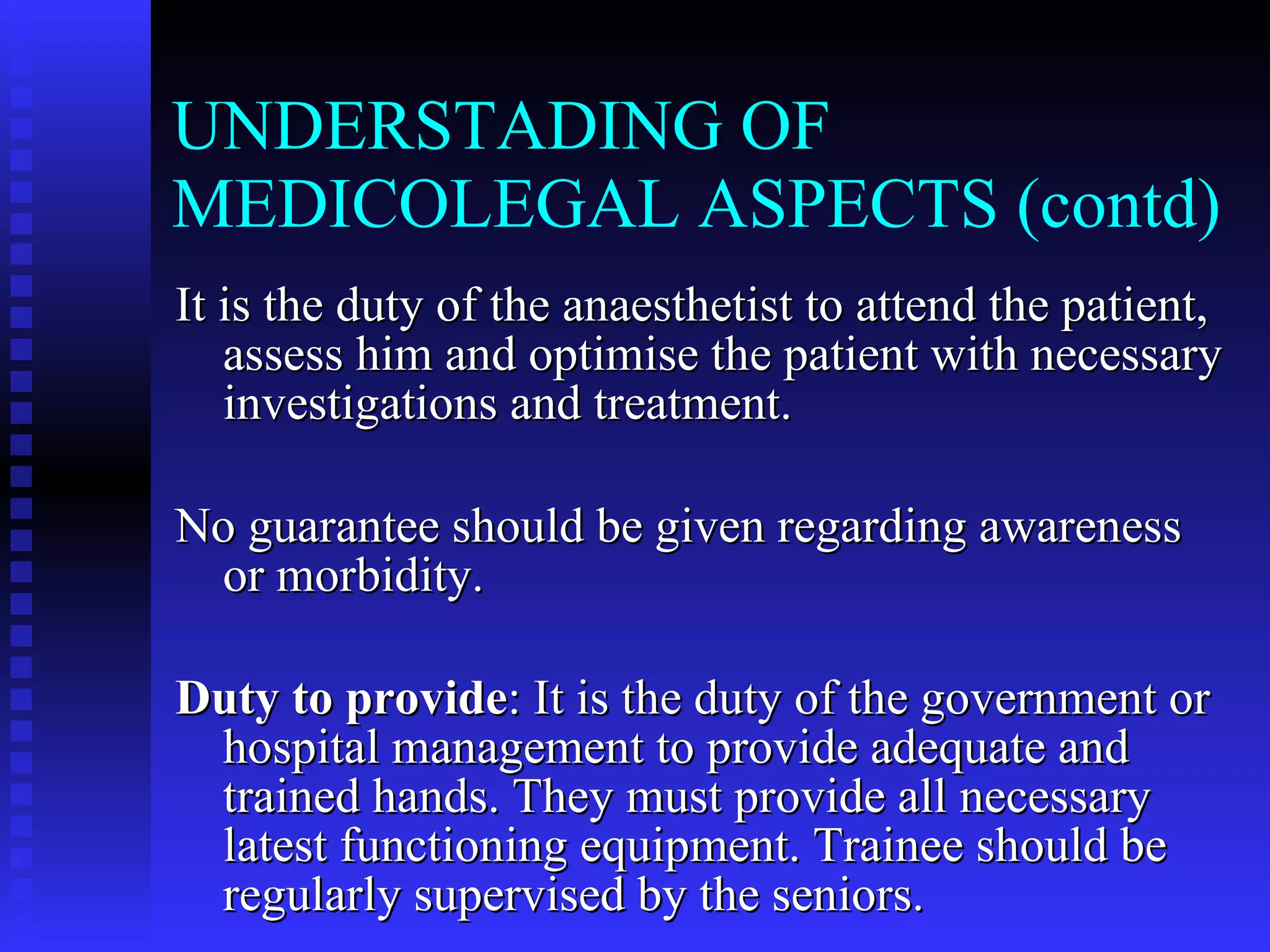 Medicolegal aspects of anaesthesia and dilemmas to anaesthetist | PPT