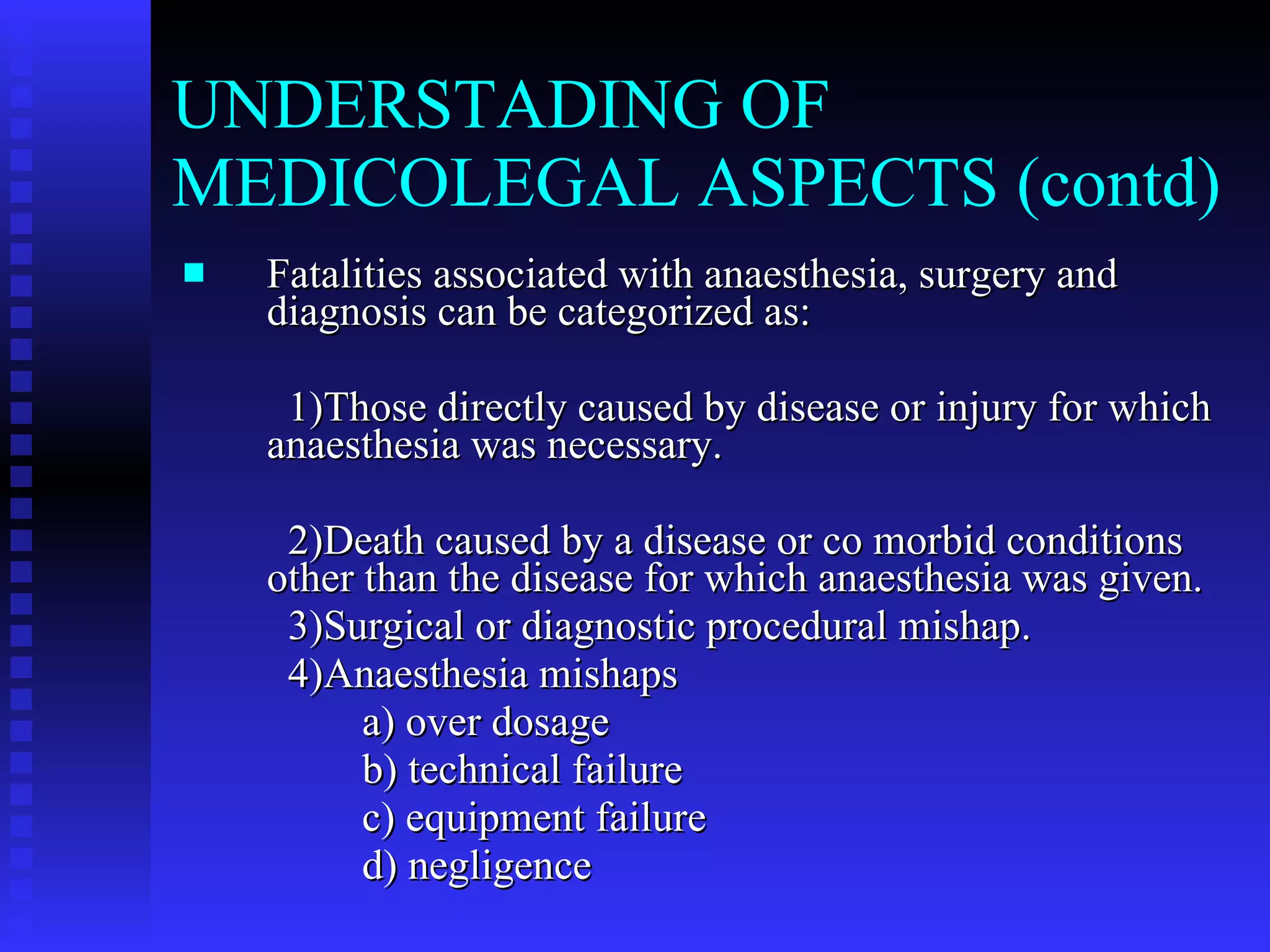 Medicolegal aspects of anaesthesia and dilemmas to anaesthetist | PPT