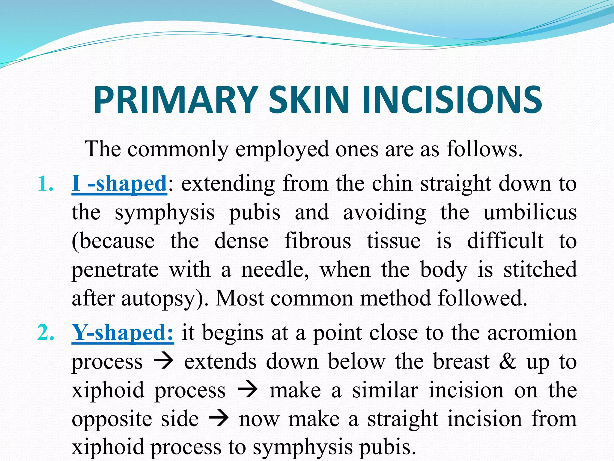 Medico-Legal Autopsy Techniques | PPTX