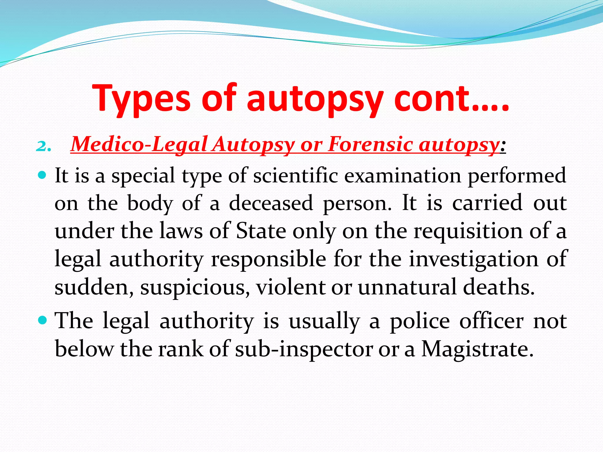 Medico-Legal Autopsy Techniques | PPTX