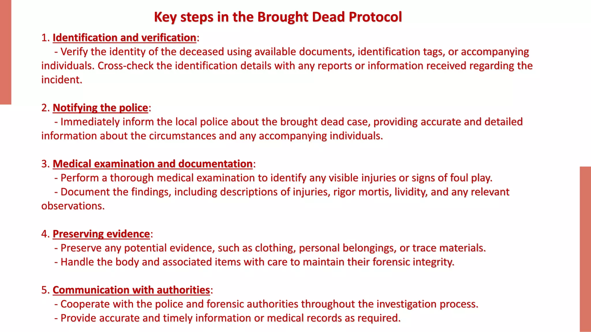 Handling Medico Legal Cases and Documentation : Brought Dead Protocol ...