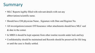 Medico Legal Case Management.pptxWhy is this essential | PPT