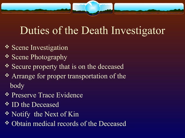 Death Scene Investigation | PPT | Death, Injury, or Military Conflict ...