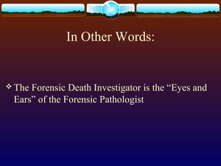 Death Scene Investigation | PPT