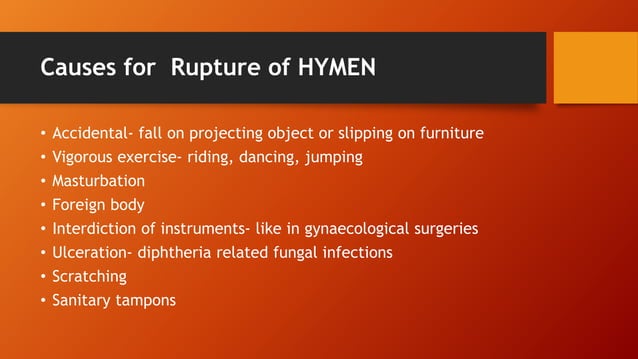 Medicolegal Importance Of Hymen Virginity Legitimacy Pptx