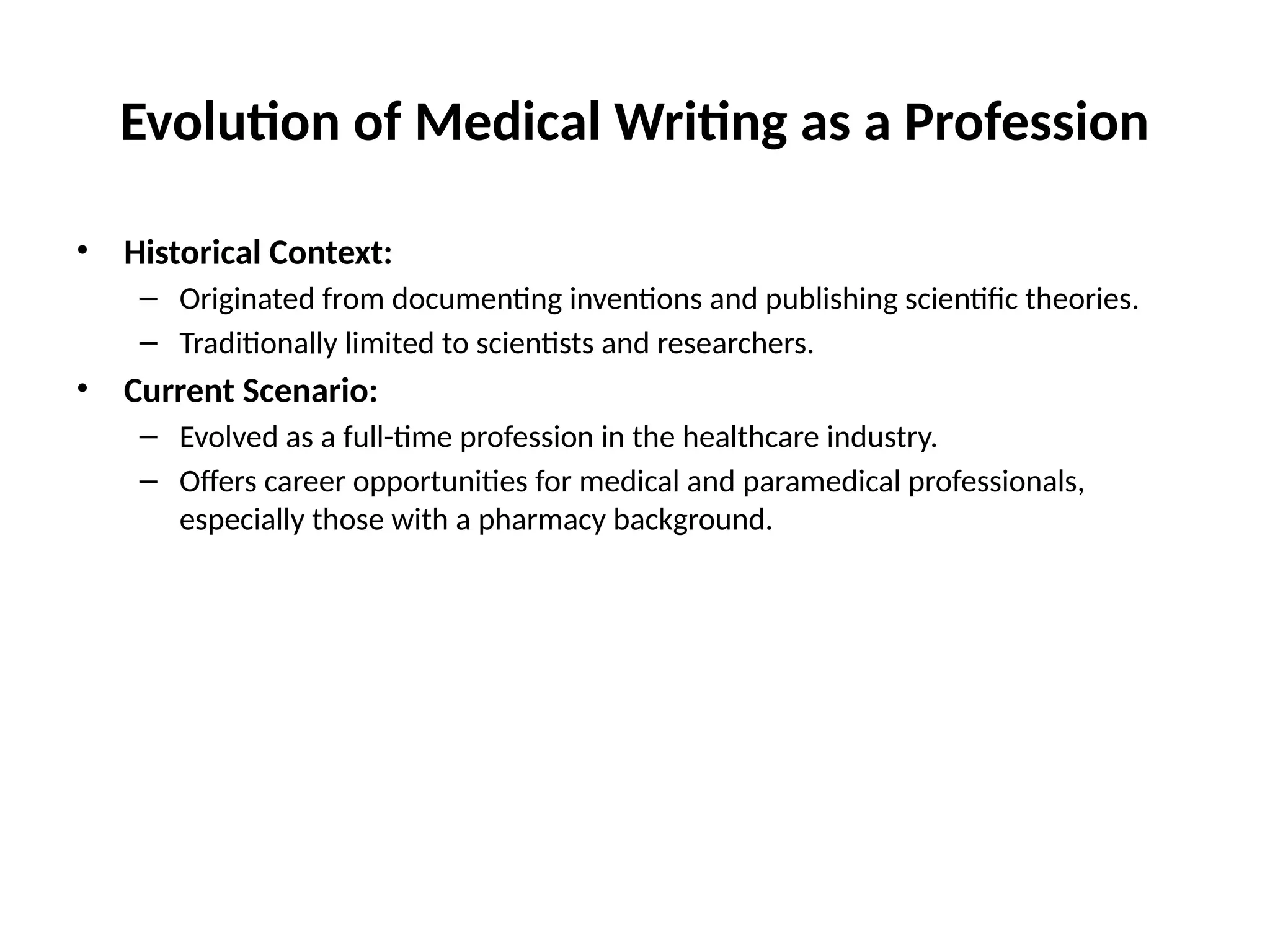 MedicoMkt_1.1_Medical Writing – Role, Evolution, and Varieties.pptx