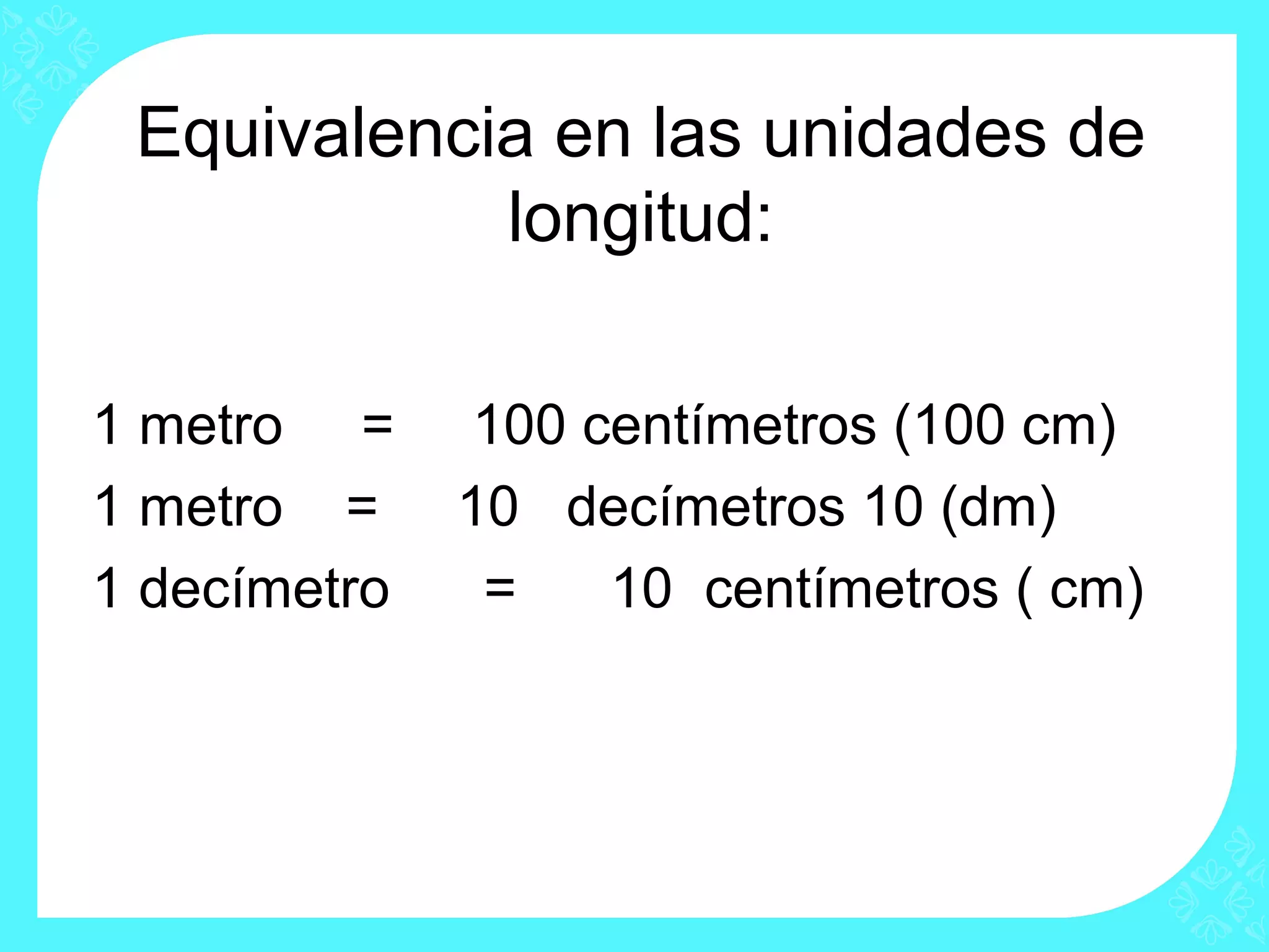 Medidas de longitud. Matemática. | PPT | Education