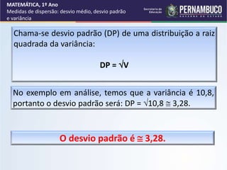 Medidas de dispersão desviomédio, desvio-padrão e variância.pptx