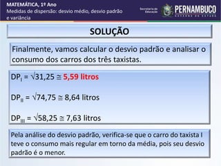 Medidas de dispersão desviomédio, desvio-padrão e variância.pptx