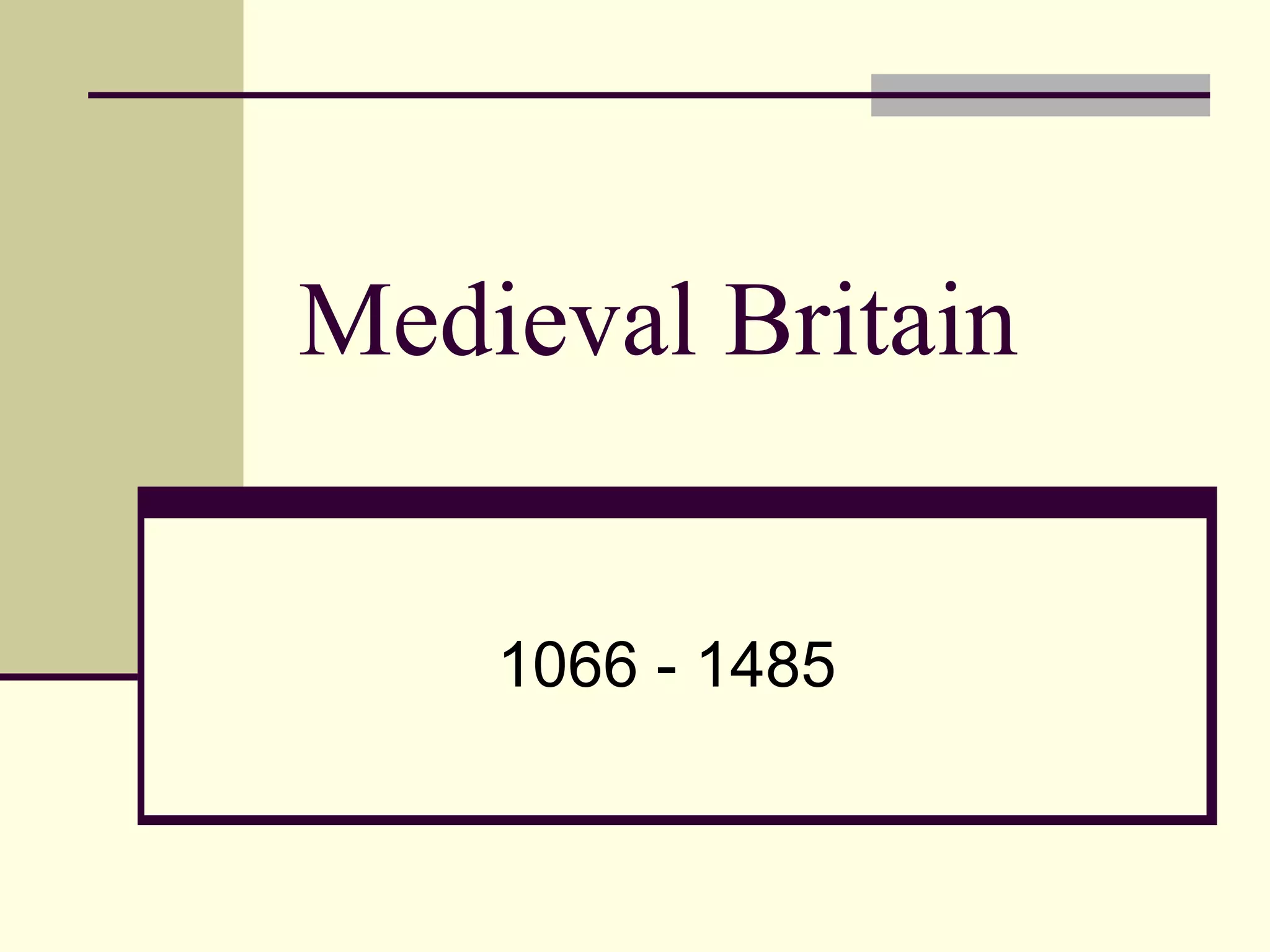 Medieval Britain | PPT