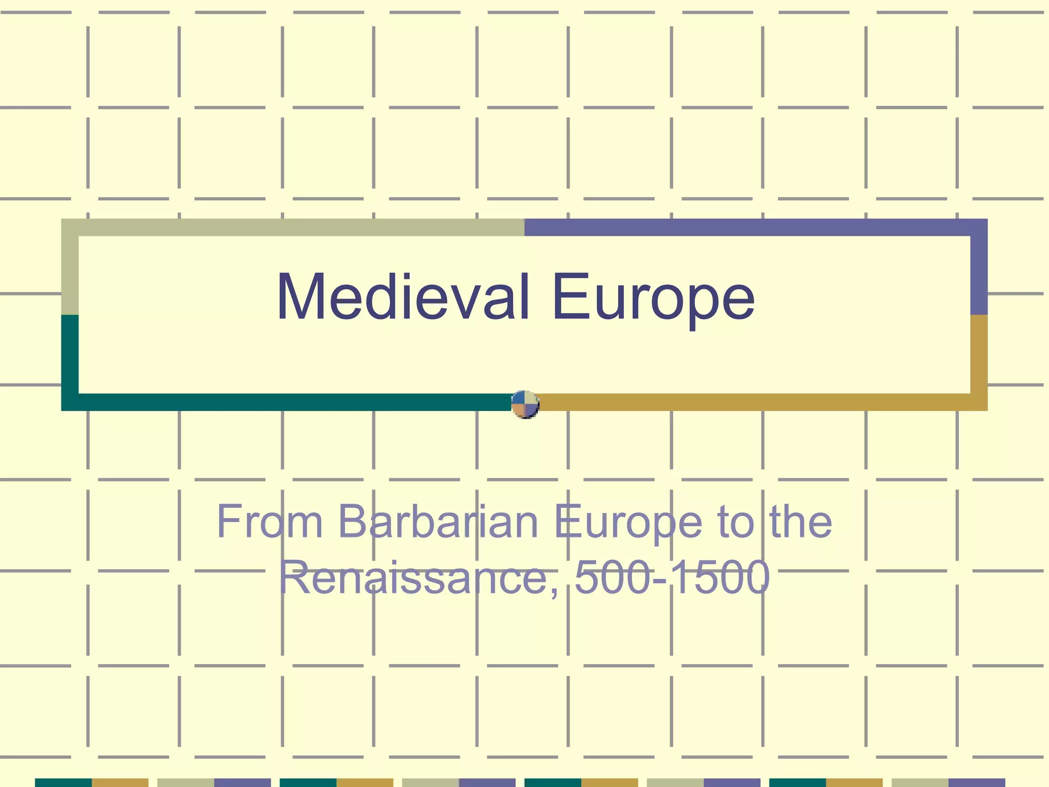 Medieval Europe | PPT