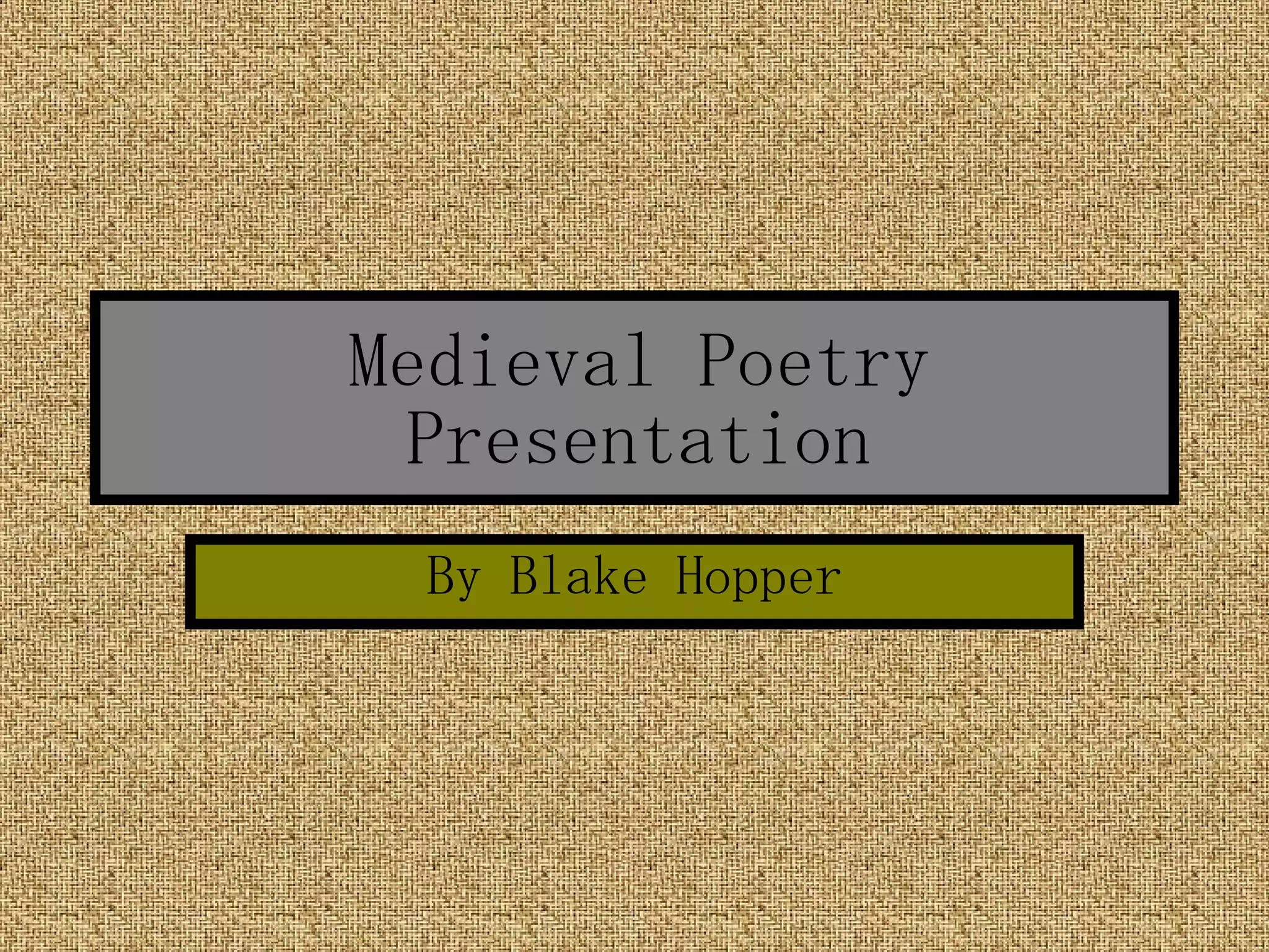 Medieval Poetry Presentation | PPT
