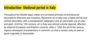 Medieval art period in italy | PPTX
