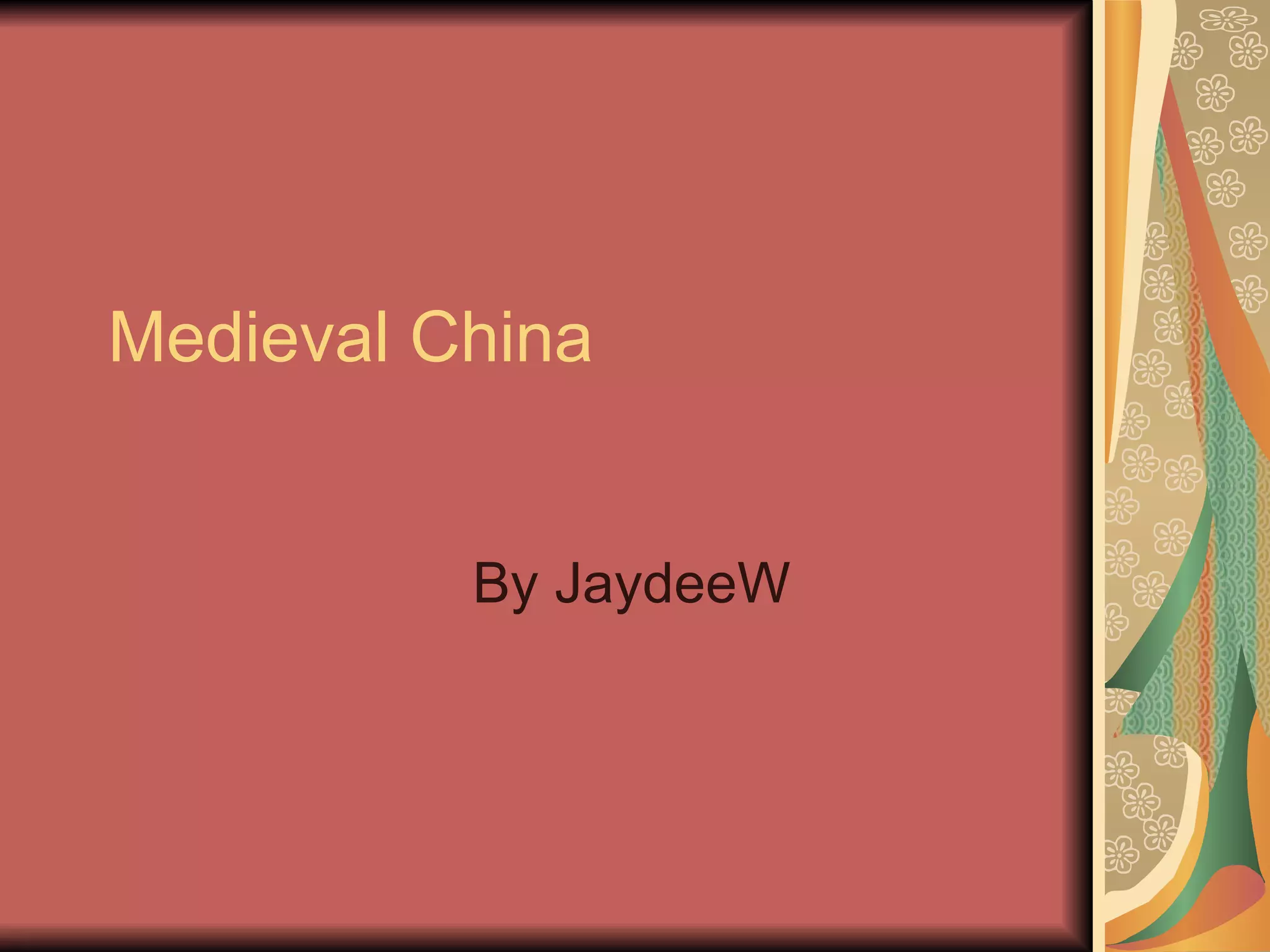Medieval China | PPT