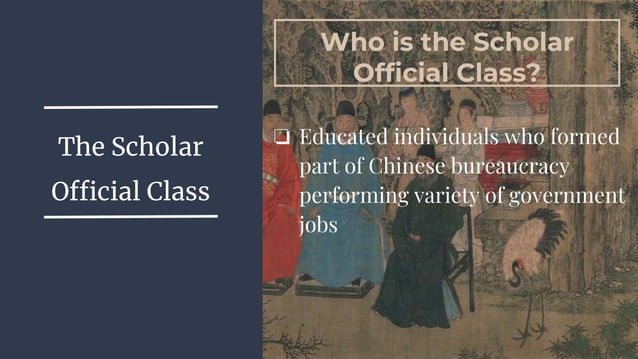 Medieval China the imperial State and Scholar Official Class | PPTX