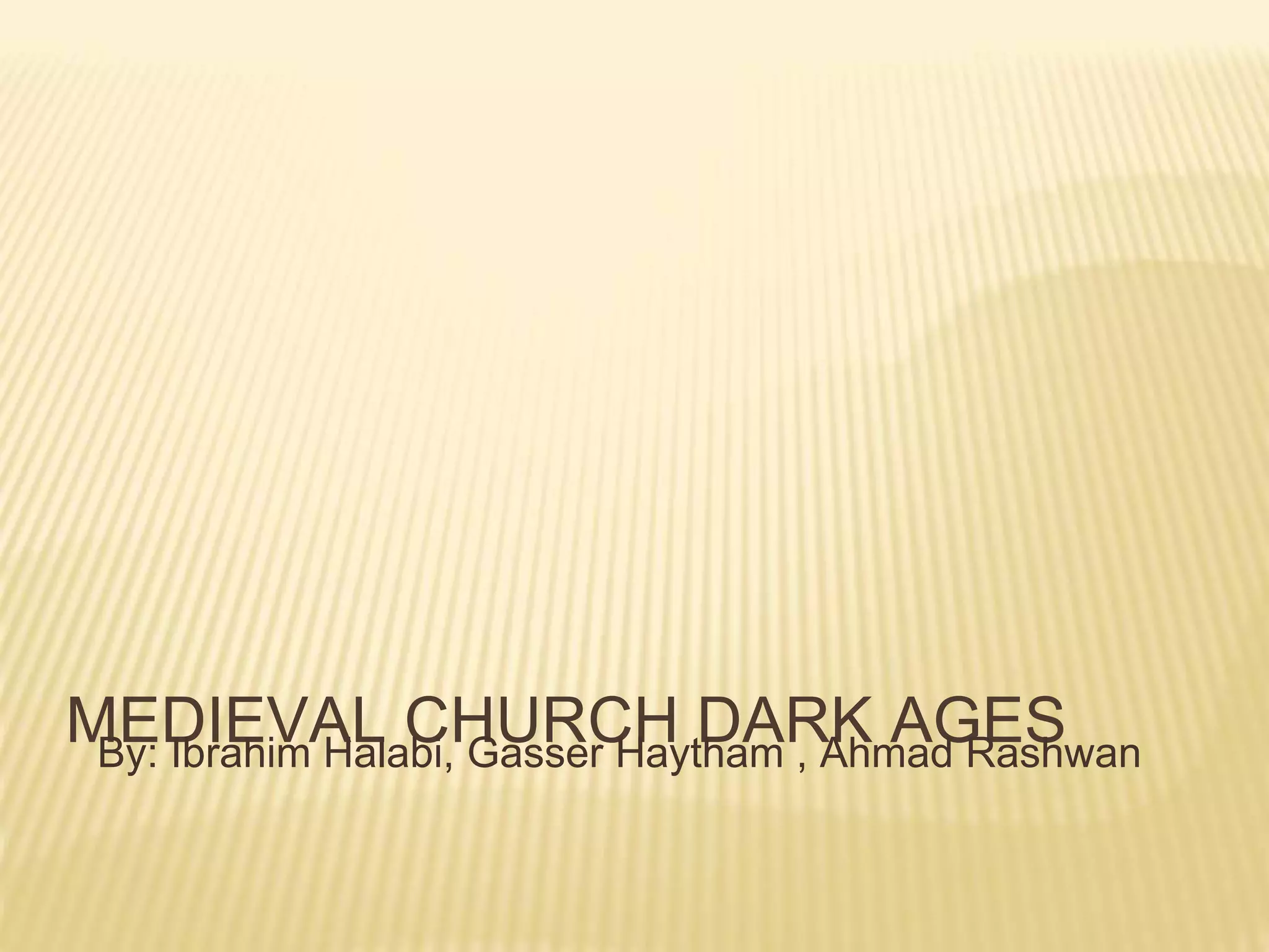 Medieval church dark ages | PPTX