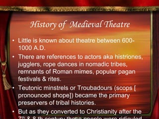 Medieval Drama Fnl | PPTX