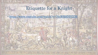 Medieval Etiquette | PPTX