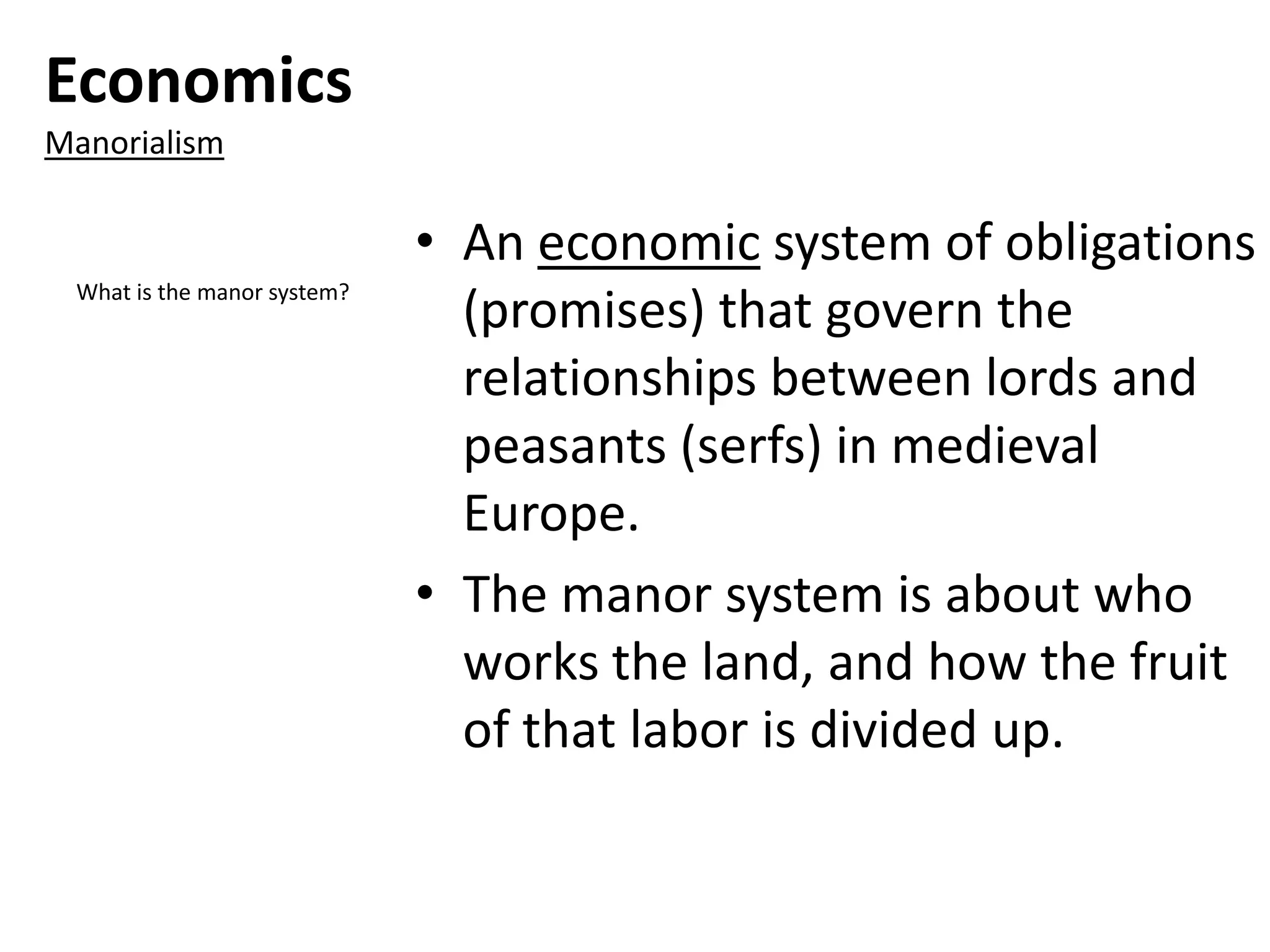 Medieval Europe Lesson 2 - Manorialism | PPTX