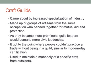 Medieval guilds by richey and bonar 7th | PPTX