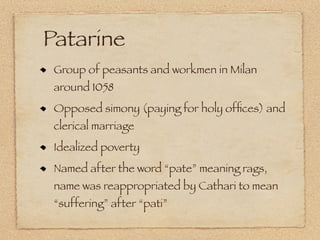 Medieval Heresies | KEY