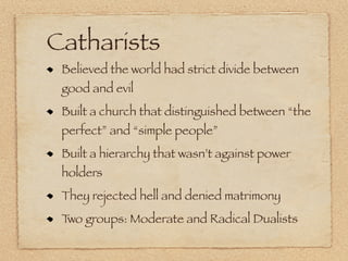 Medieval Heresies | KEY