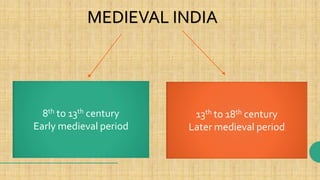History (medieval India) | PPTX