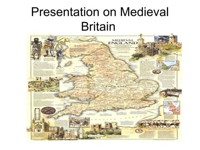 Medieval history of britain | PPT