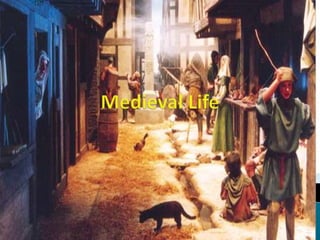 Medieval life | PPTX