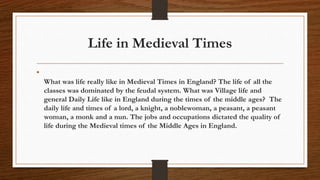 Medieval life and times | PPTX