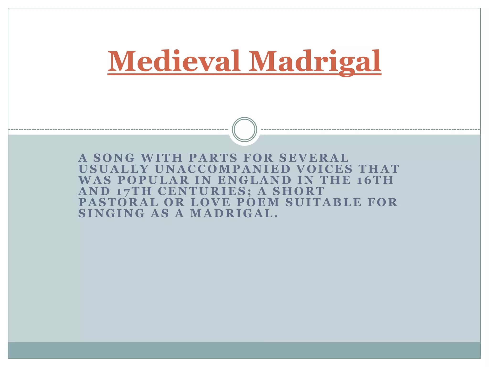 Medieval madrigal | PPTX