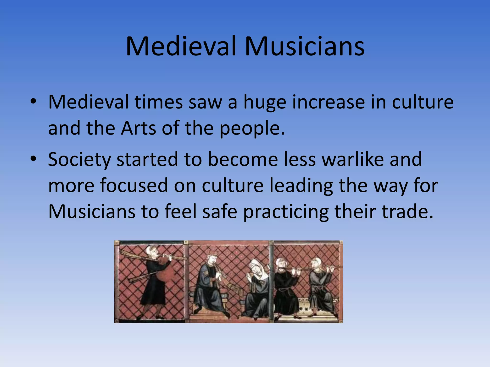 Medieval music and musicians | PPT