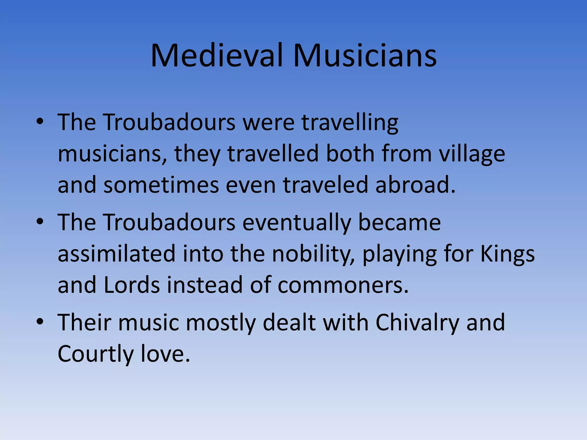 Medieval music and musicians | PPT