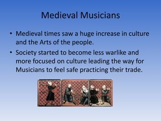Medieval music and musicians | PPTX