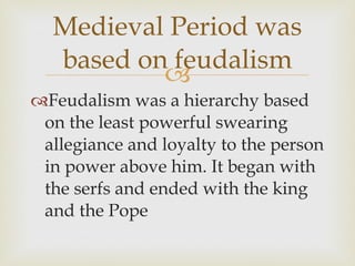 Medieval period | PPT
