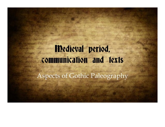 Medieval period, communication and texts | PPT