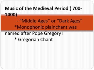 Medieval & renaissance | PPTX | Classical Music | Music