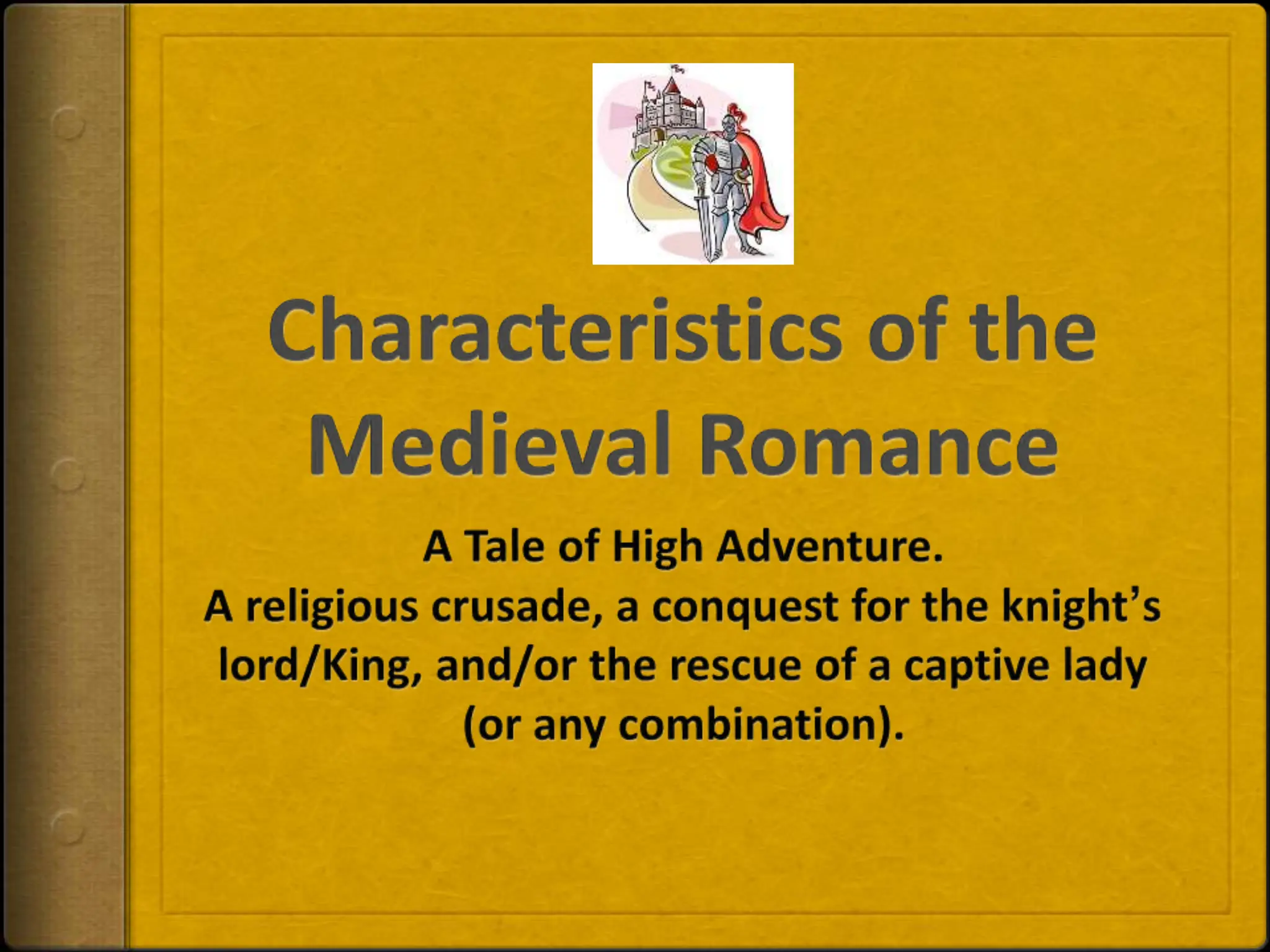 medieval romance characteristics pwrpt.pptx
