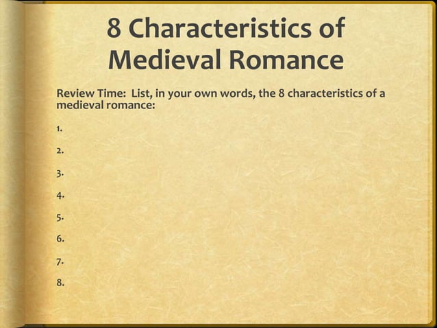 medieval romance characteristics pwrpt.pptx