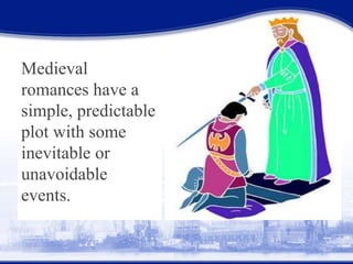 Medieval romances | PPTX