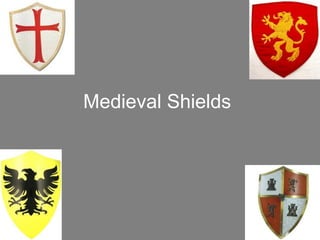 Medieval shields | PPT | Arms & Ammunition | Sensitive Topics