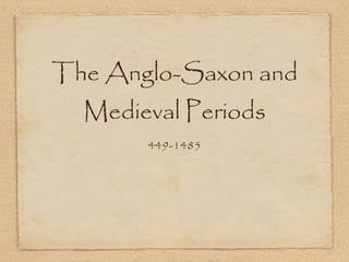 Anglo-Saxon/Medieval slideshow | KEY